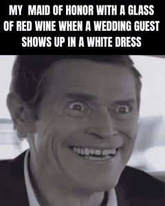 40 Hilarious And Relatable Wedding Memes For 2026 - Wedding Hacked